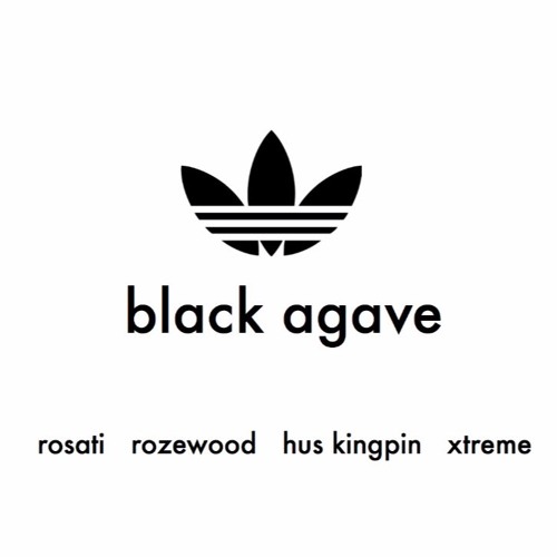 Rosati ft Rozewood & Hus Kingpin – Black Agave (Prod Xtreme) (Stream ... Rosati ft Rozewood & Hus Kingpin – Black Agave (Prod Xtreme) (Stream ...